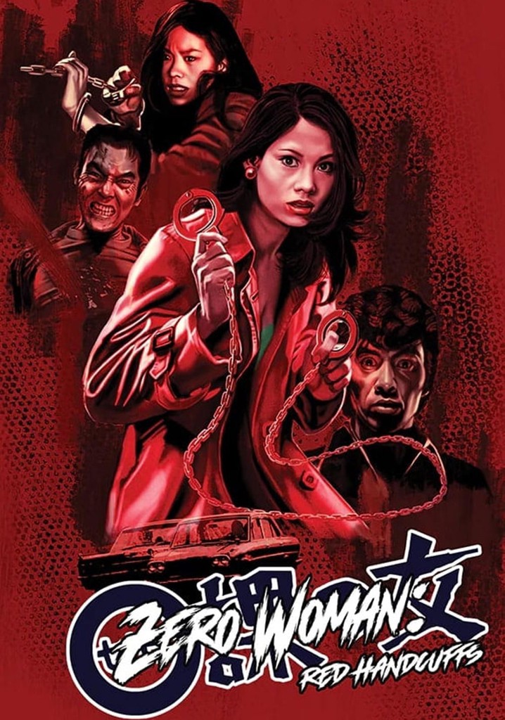 Zero Woman: Red Handcuffs streaming: watch online