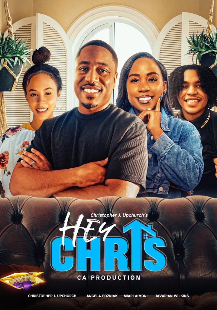 Hey Chris - watch tv show streaming online