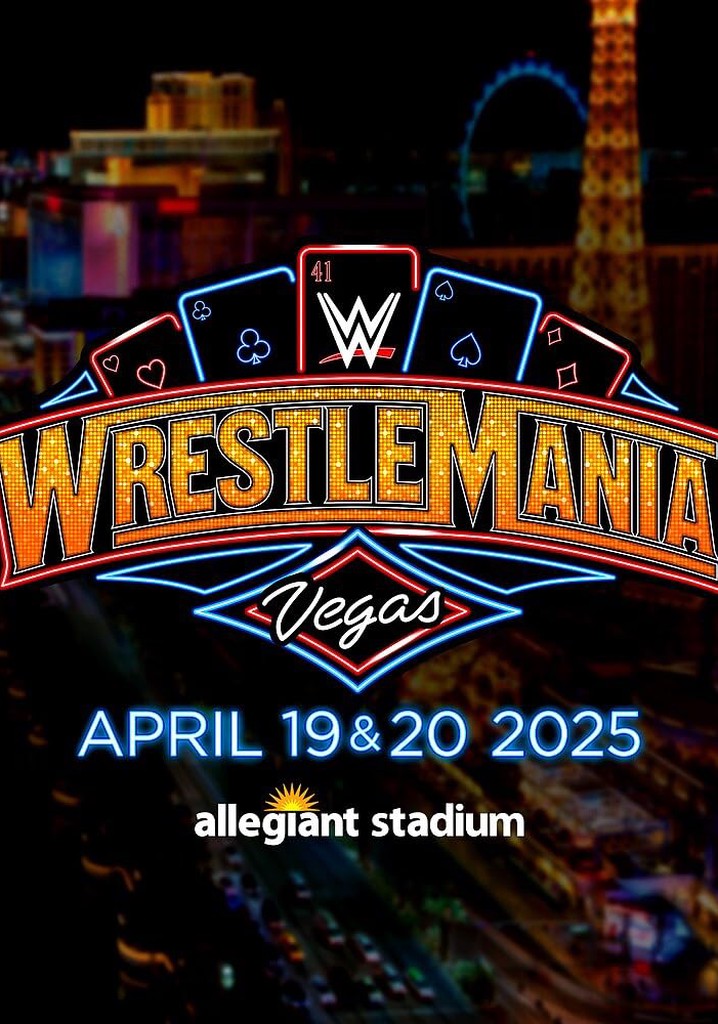 WrestleMania 41: Sunday streaming: watch online