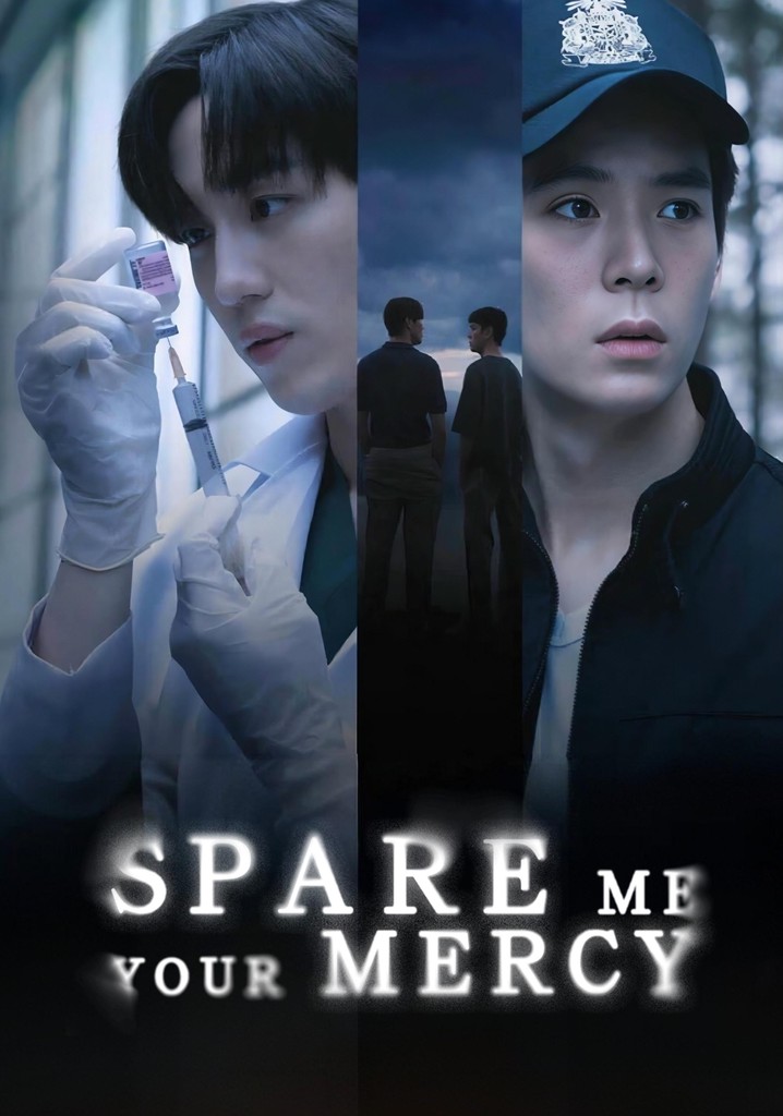 Spare Me Your Mercy - Serie - Jetzt online Stream anschauen