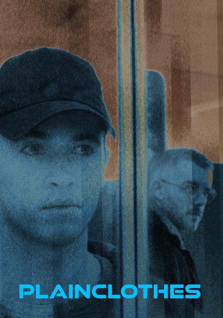 Plainclothes streaming: where to watch movie online?