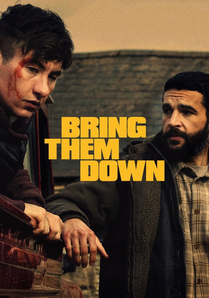 Bring Them Down - movie: watch streaming online