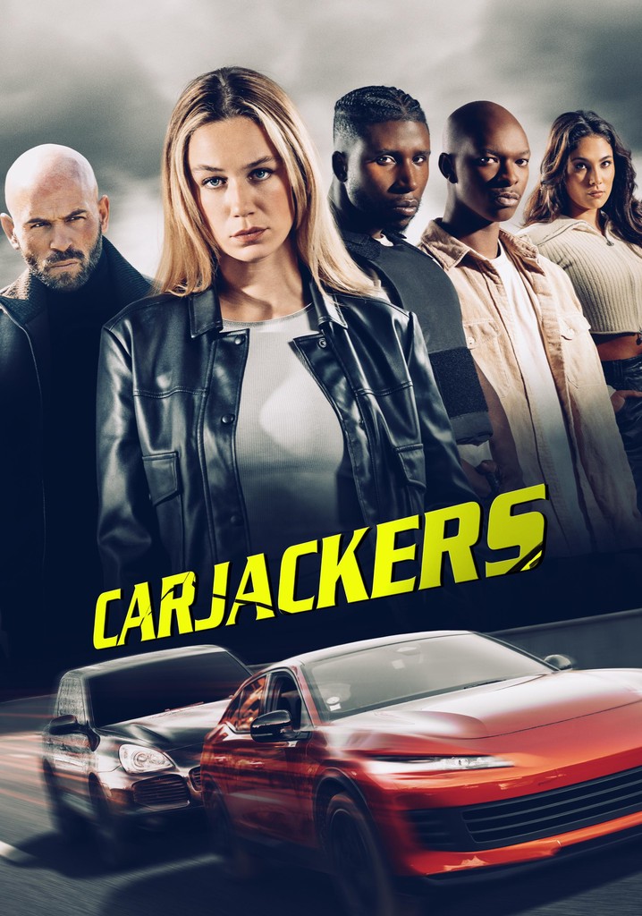 Carjackers - Stream: Jetzt Film online finden und anschauen