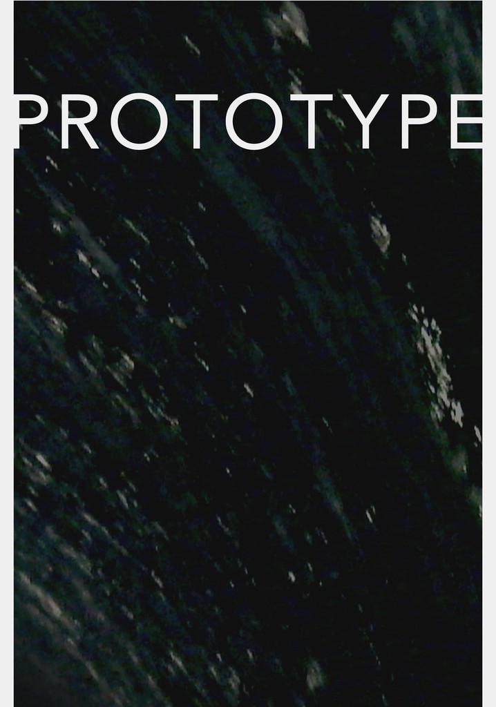 PROTOTYPE - film: dove guardare streaming online