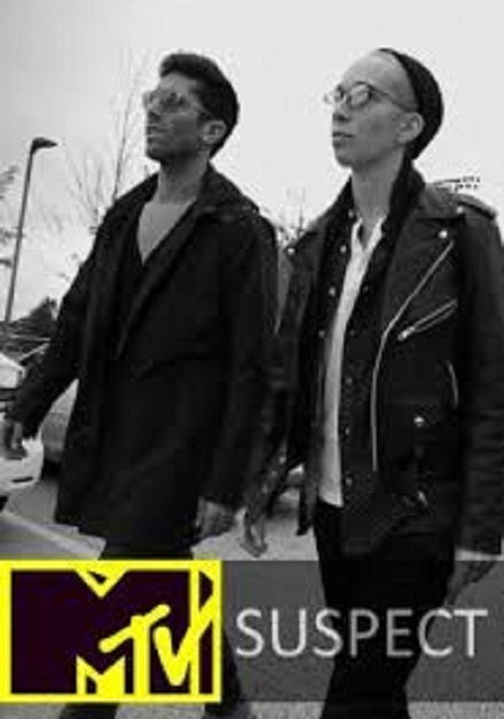 MTV Suspect - watch tv show streaming online