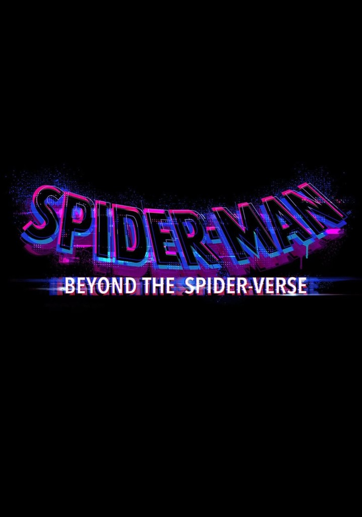 Spider-Man: Beyond the Spider-Verse - streaming Spider-Man: Beyond the Spider-Verse - streaming
