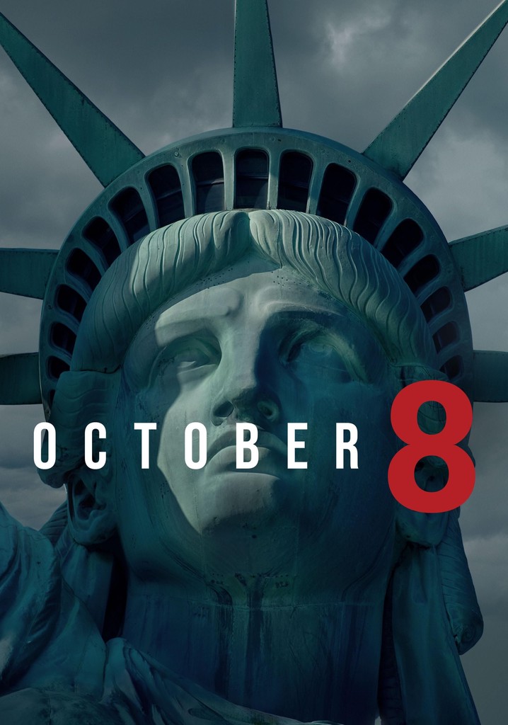 October 8 - película: Ver online completa en español