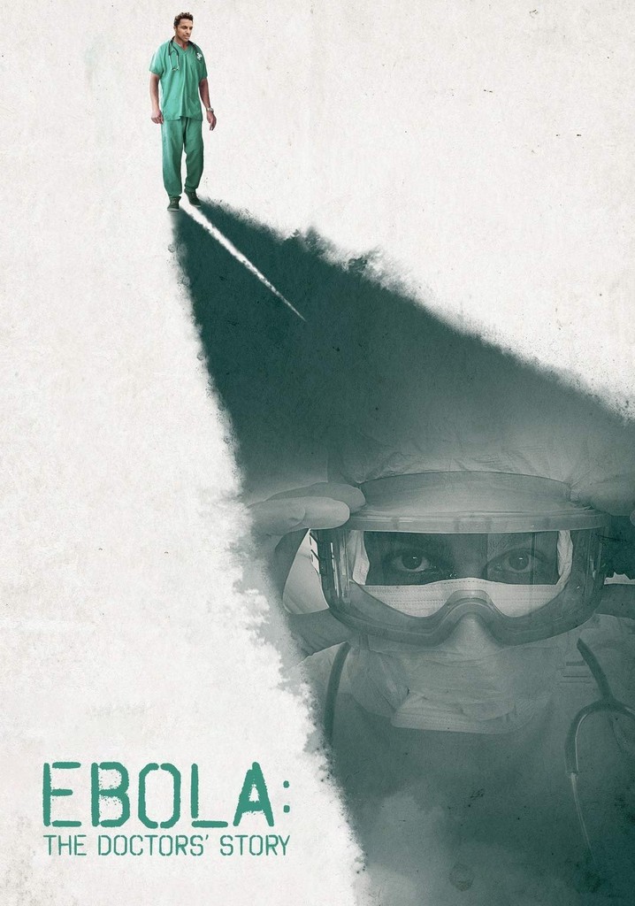 Ebola: The Doctors' Story - película: Ver online