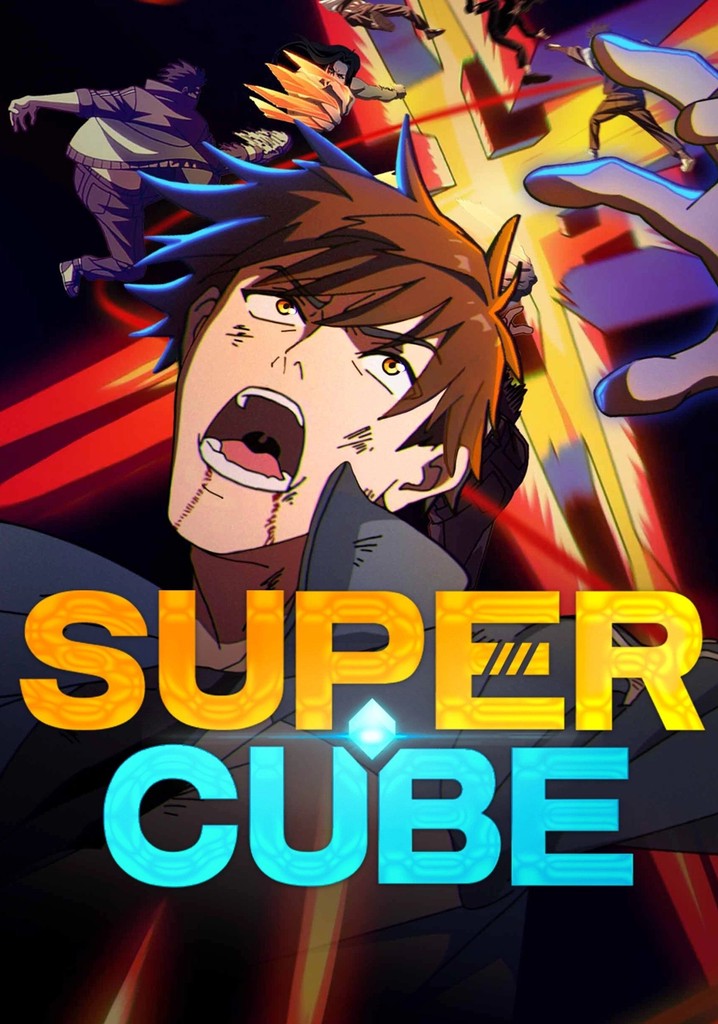 Saison 1 Super Cube streaming: où regarder les épisodes?