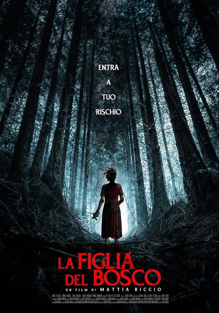 La figlia del bosco - film: guarda streaming online