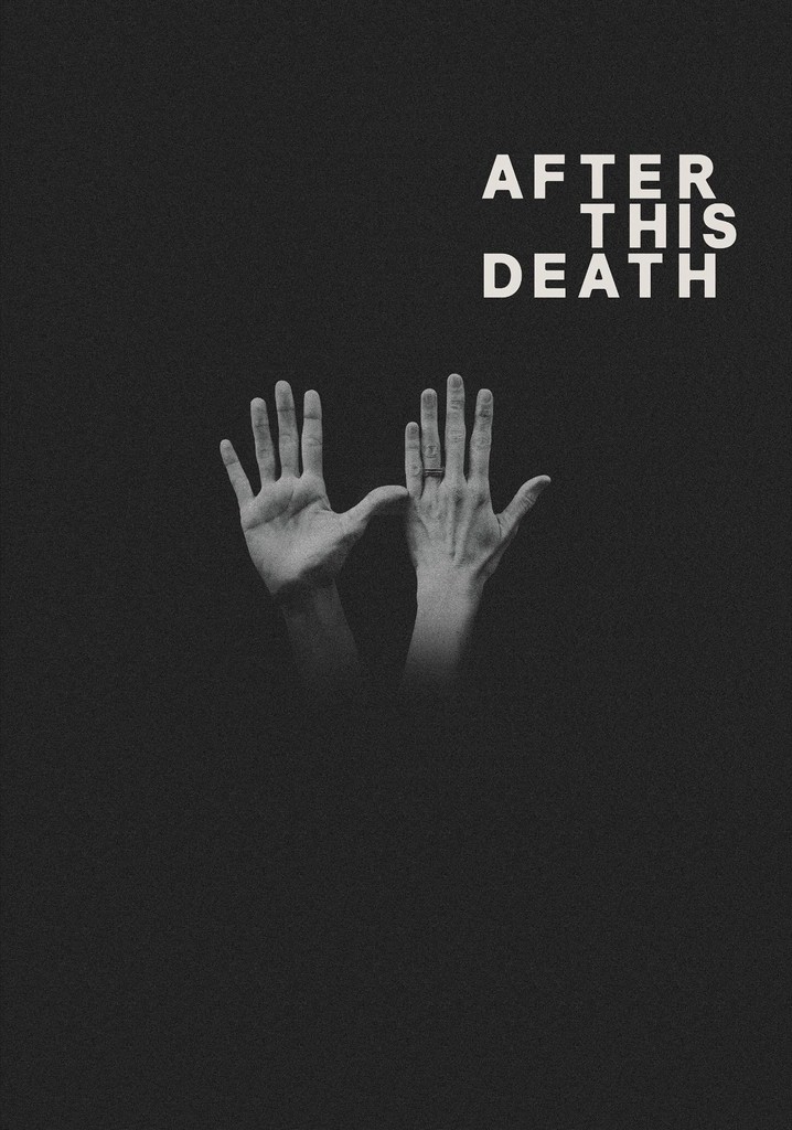 After This Death streaming: where to watch online?