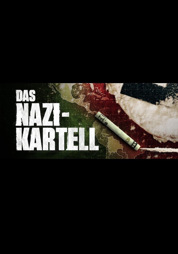 The Nazi Cartel 1. évad epizódok online lejátszása