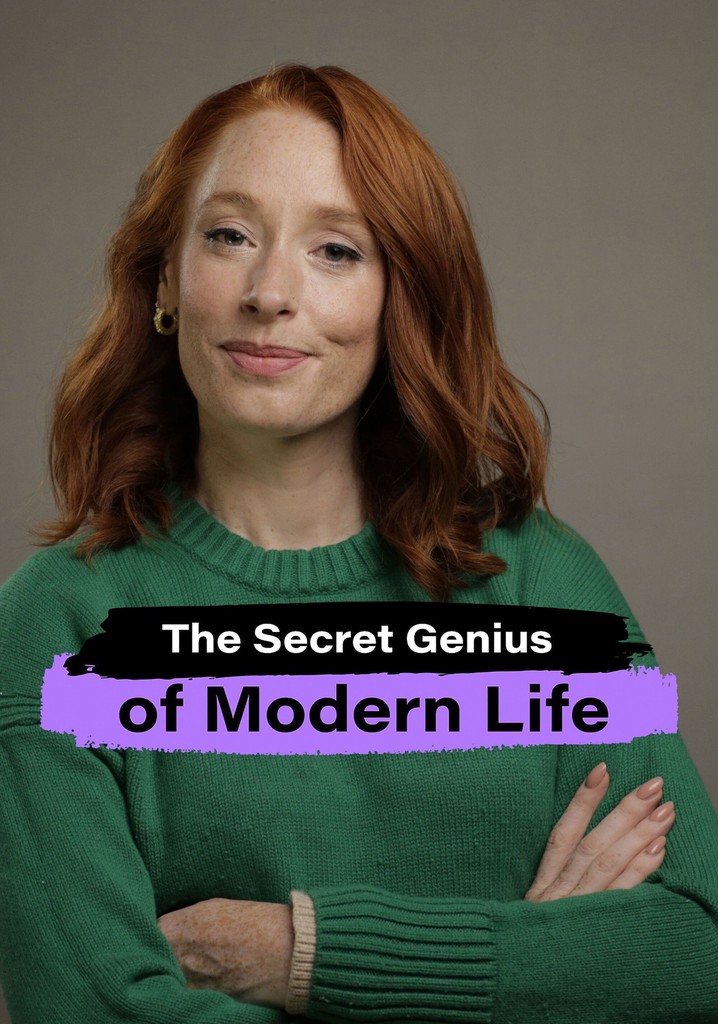 The Secret Genius of Modern Life Season 3 - streaming online