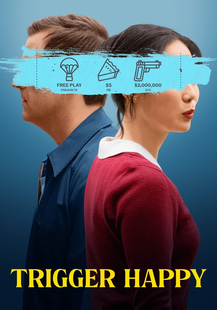 Trigger Happy - movie: watch streaming online Trigger Happy - movie: watch streaming online