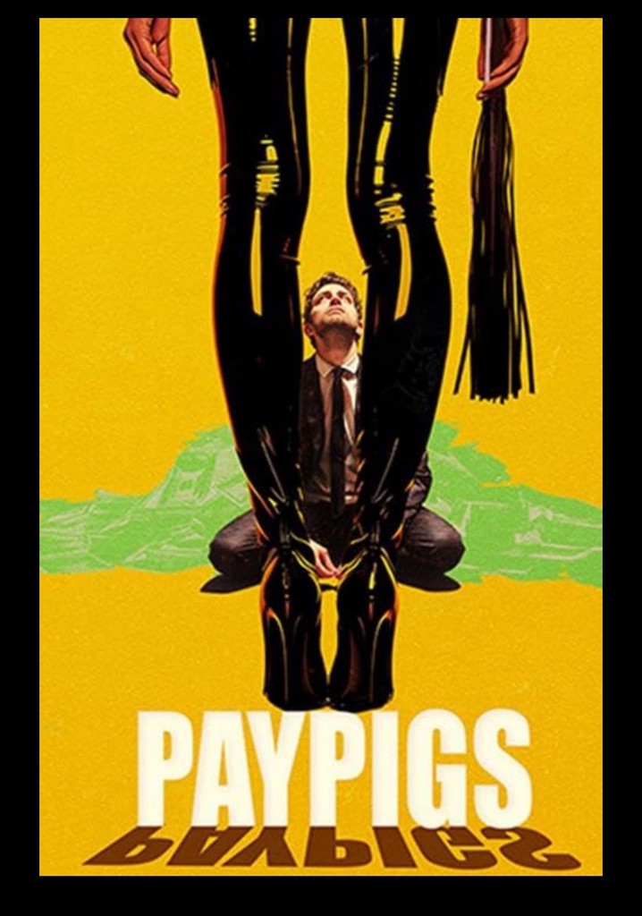 Paypigs streaming: where to watch movie online?