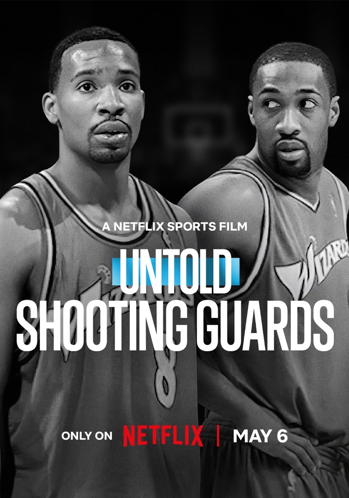 Untold: Shooting Guards - watch streaming online