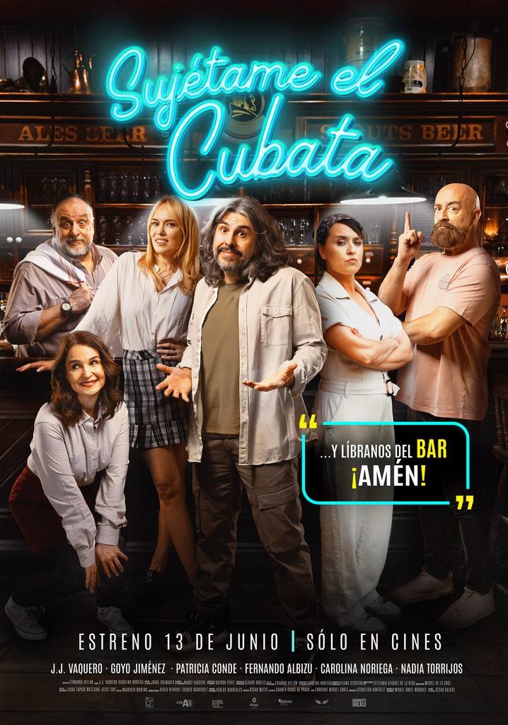 Sujétame el cubata - película: Ver online en español
