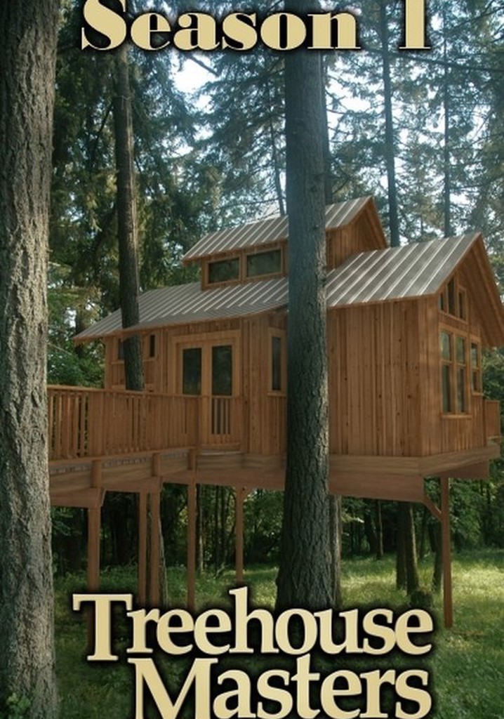 Treehouse Masters Season 1 - watch episodes streaming online