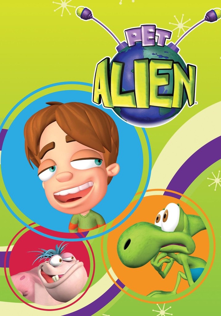 Pet Alien - watch tv show streaming online