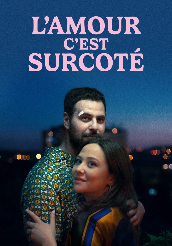 Regarder L'amour, c'est surcoté en streaming complet