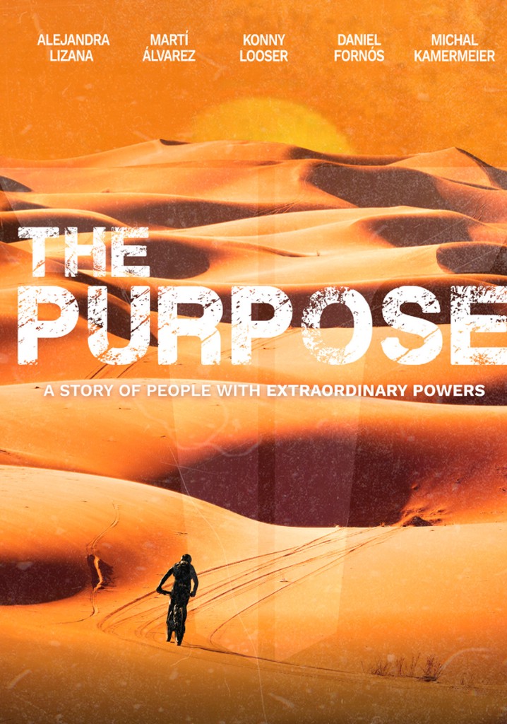 The Purpose - film: dove guardare streaming online