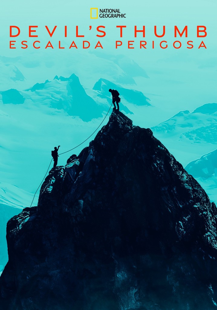 Devil's Thumb: Escalada Perigosa filme - assistir