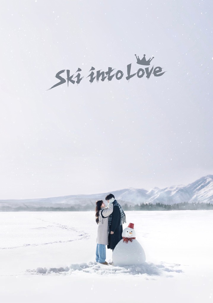 Ski into Love Season 1 - watch episodes streaming online
