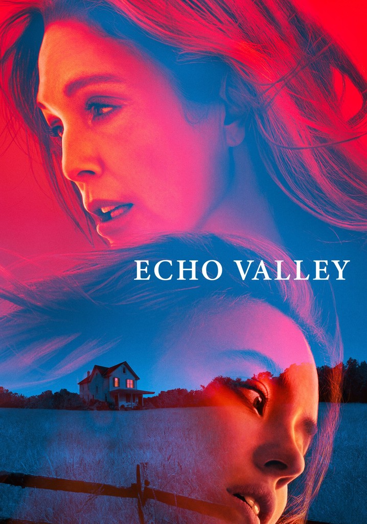 Echo Valley - movie: where to watch streaming online