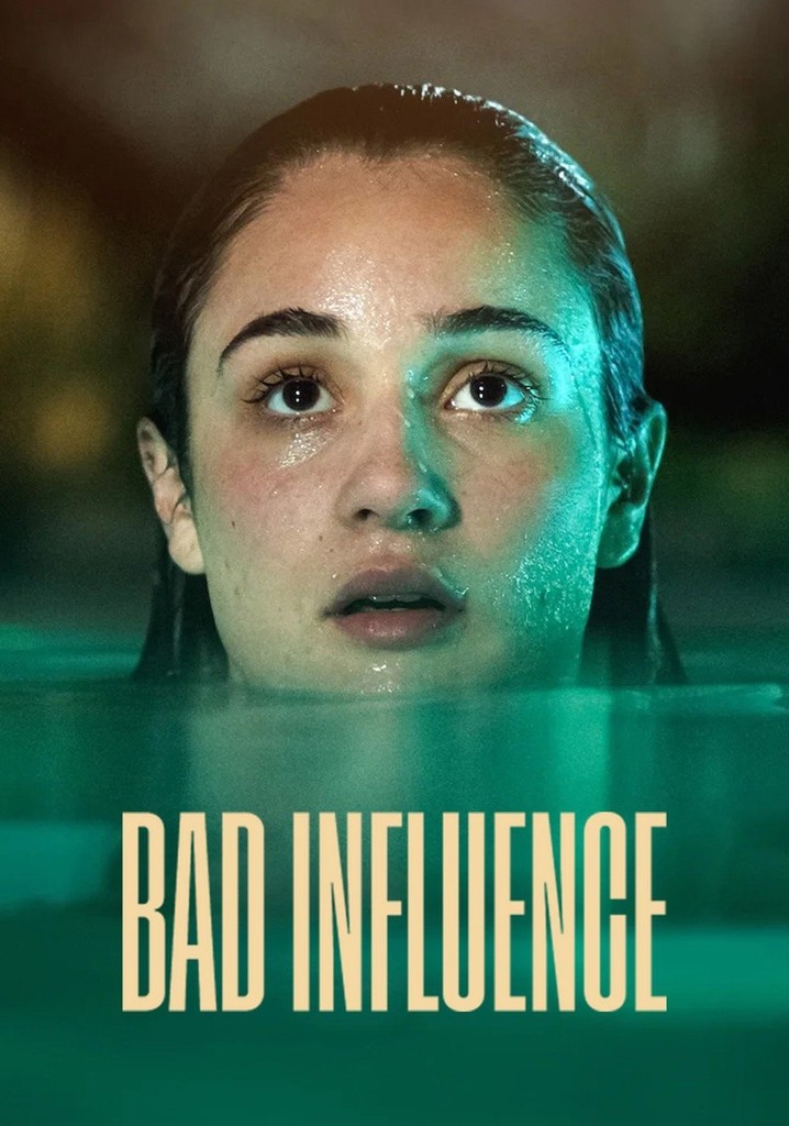 Regarder Má Influence en streaming complet et légal