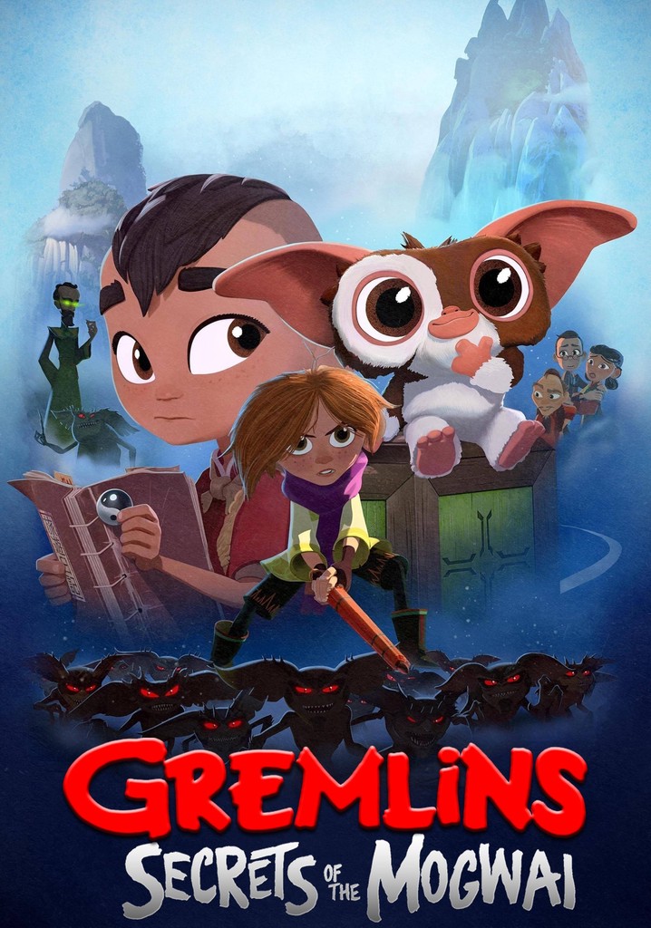 Voir Saison 1 Gremlins : Secrets of the Mogwai streaming