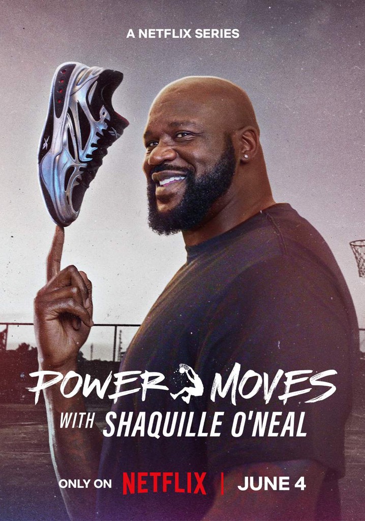 Power Moves with Shaquille O'Neal - streaming online