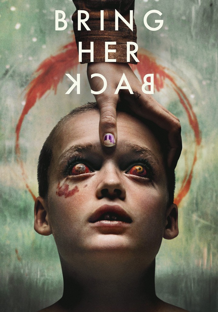 Bring Her Back streaming: where to watch online?