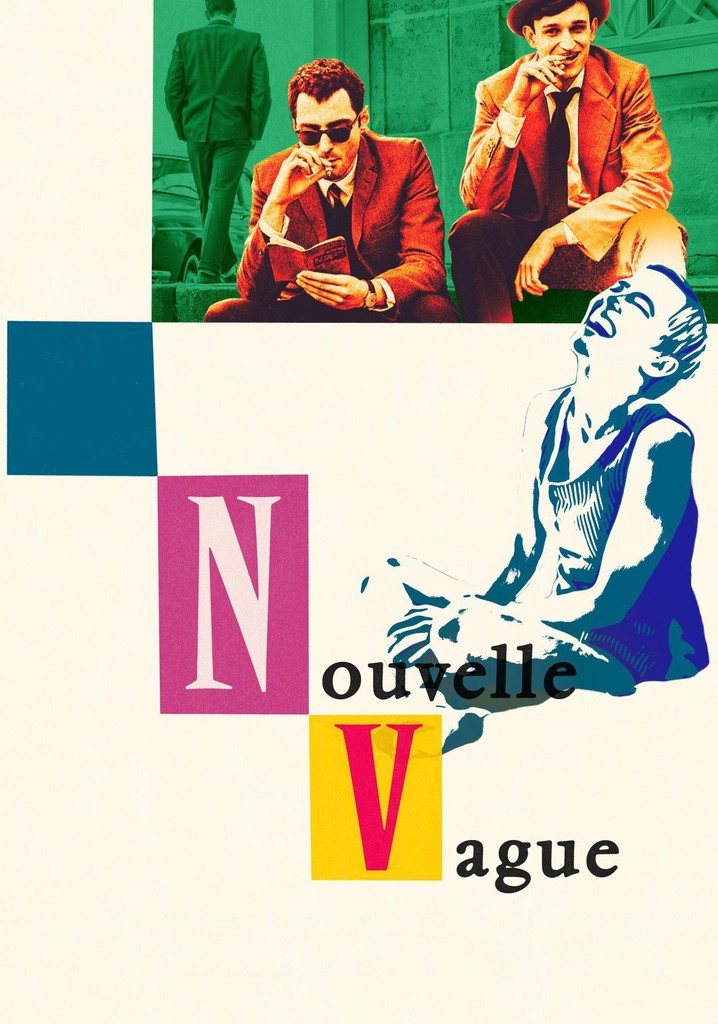 Regarder Nouvelle Vague en streaming complet et légal