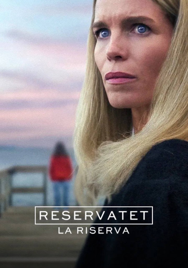 Reservatet - La riserva - guarda la serie in streaming