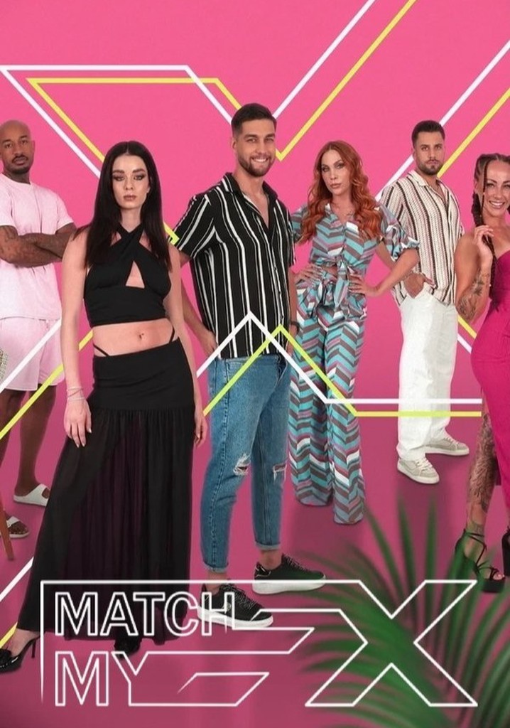 Match my Ex - Stream: Jetzt Serie online finden & anschauen