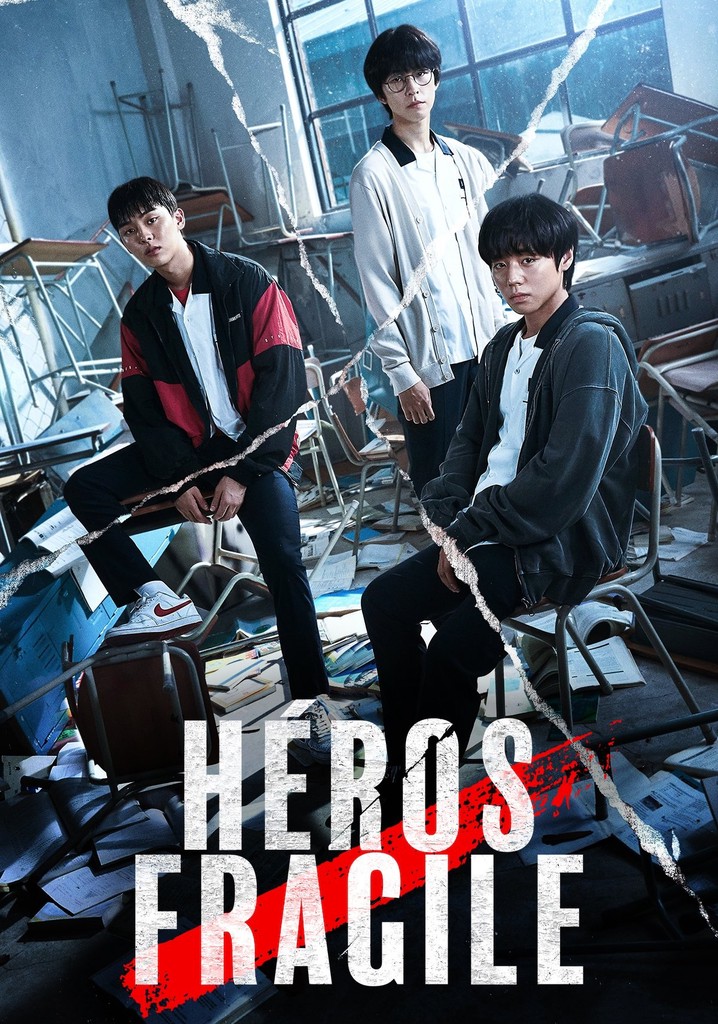 Regarder la série Héros fragile streaming