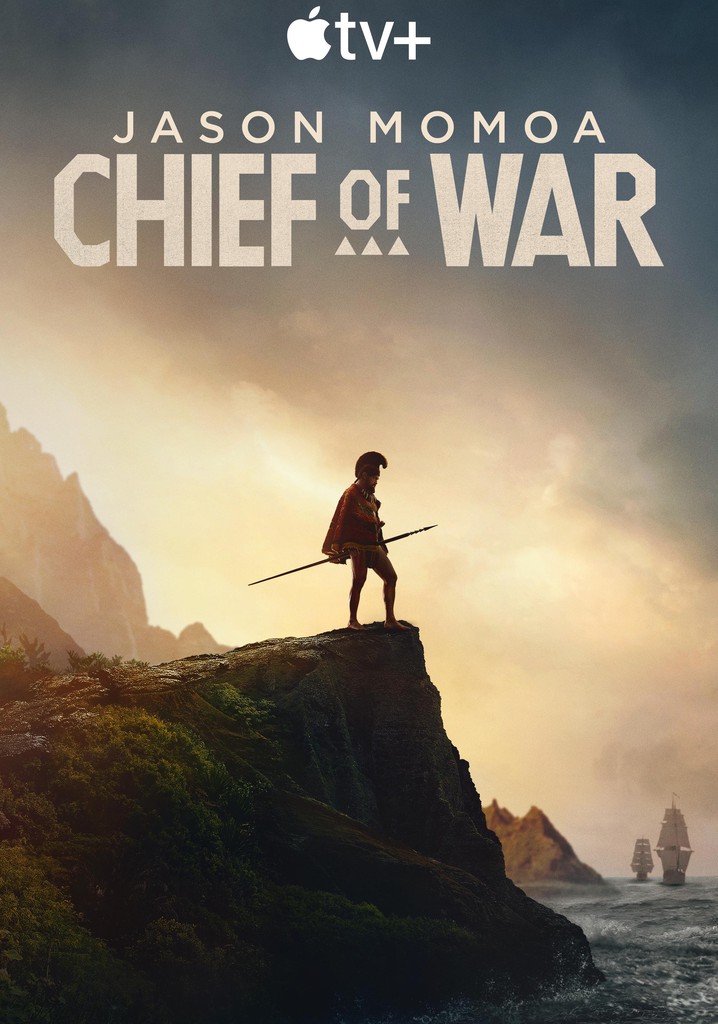 Chief of War - watch tv show streaming online