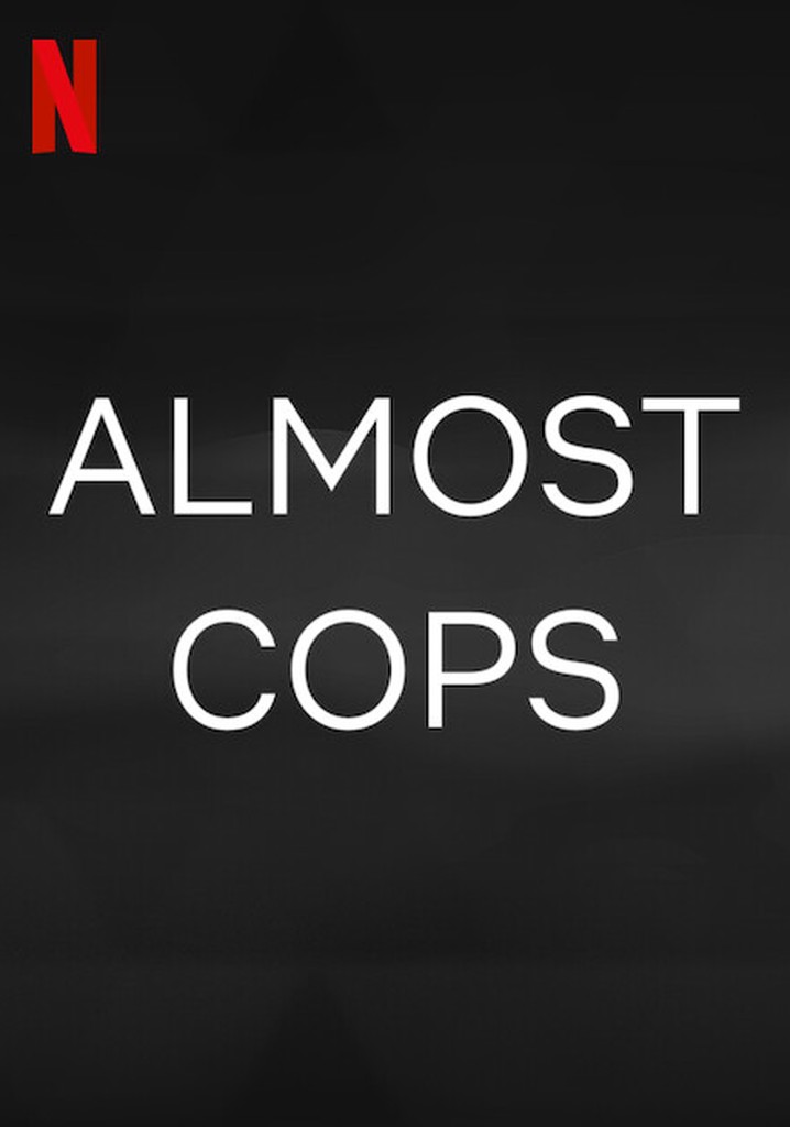Almost Cops - movie: where to watch streaming online