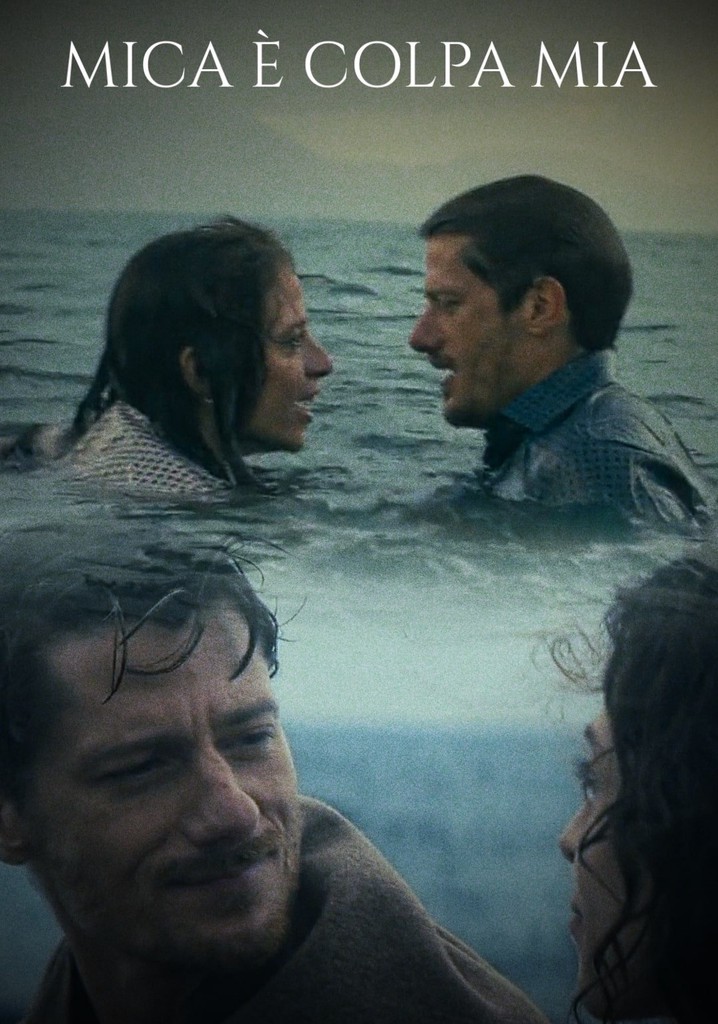 Mica è Colpa Mia - film: guarda streaming online