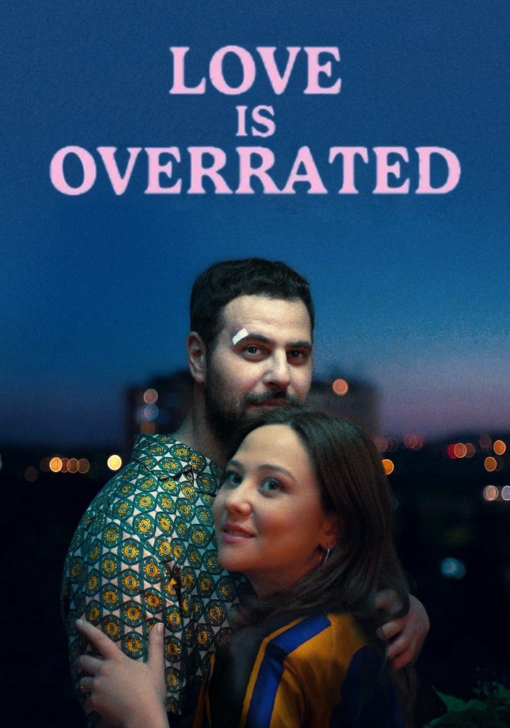 Love Is Overrated streaming: where to watch online?