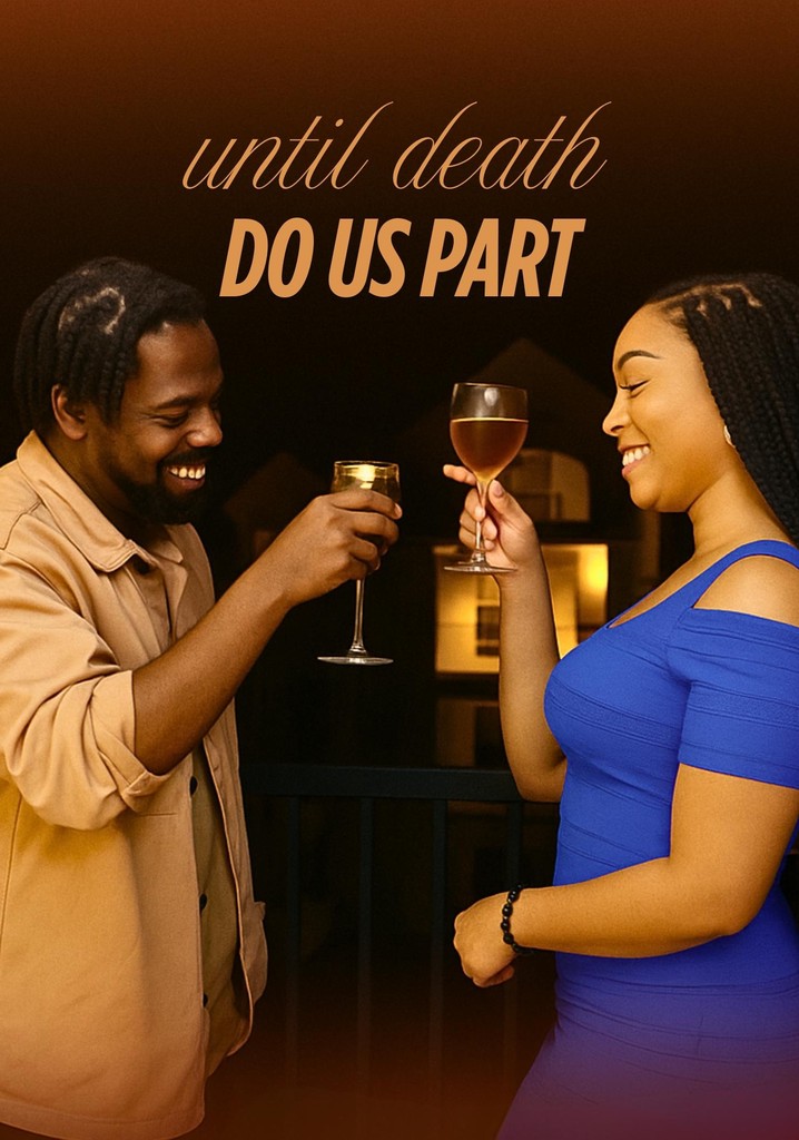 Until Death Do Us Part streaming: where to watch online?