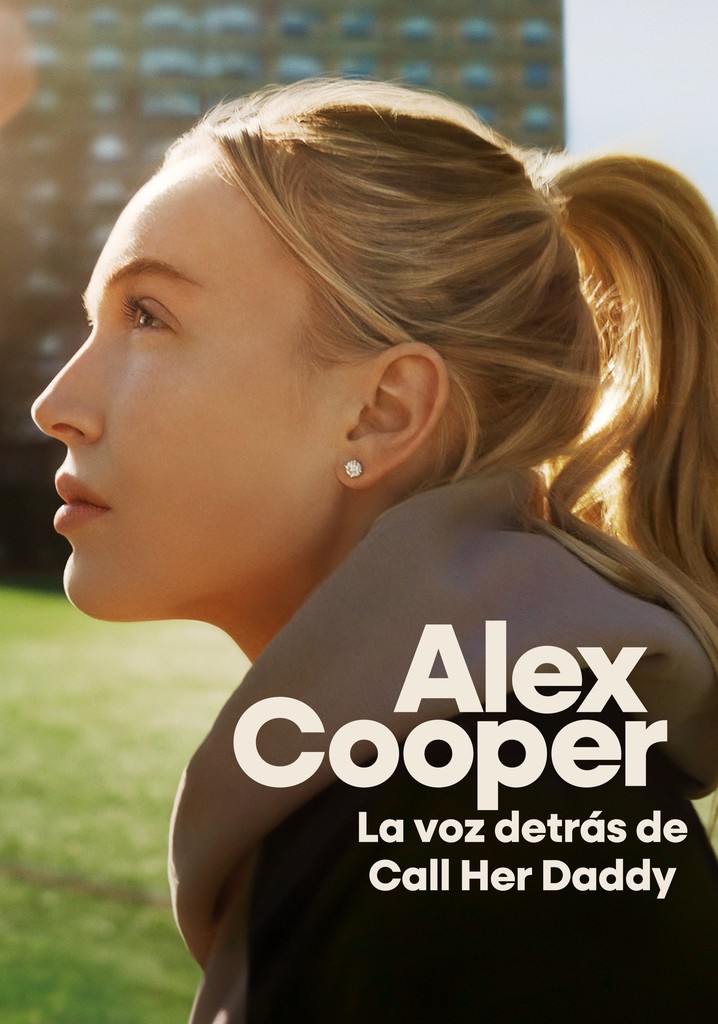 Alex Cooper: La voz detrás de Call Her Daddy online
