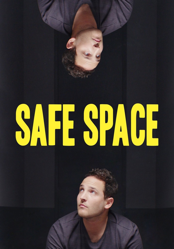 Safe Space streaming: where to watch movie online?