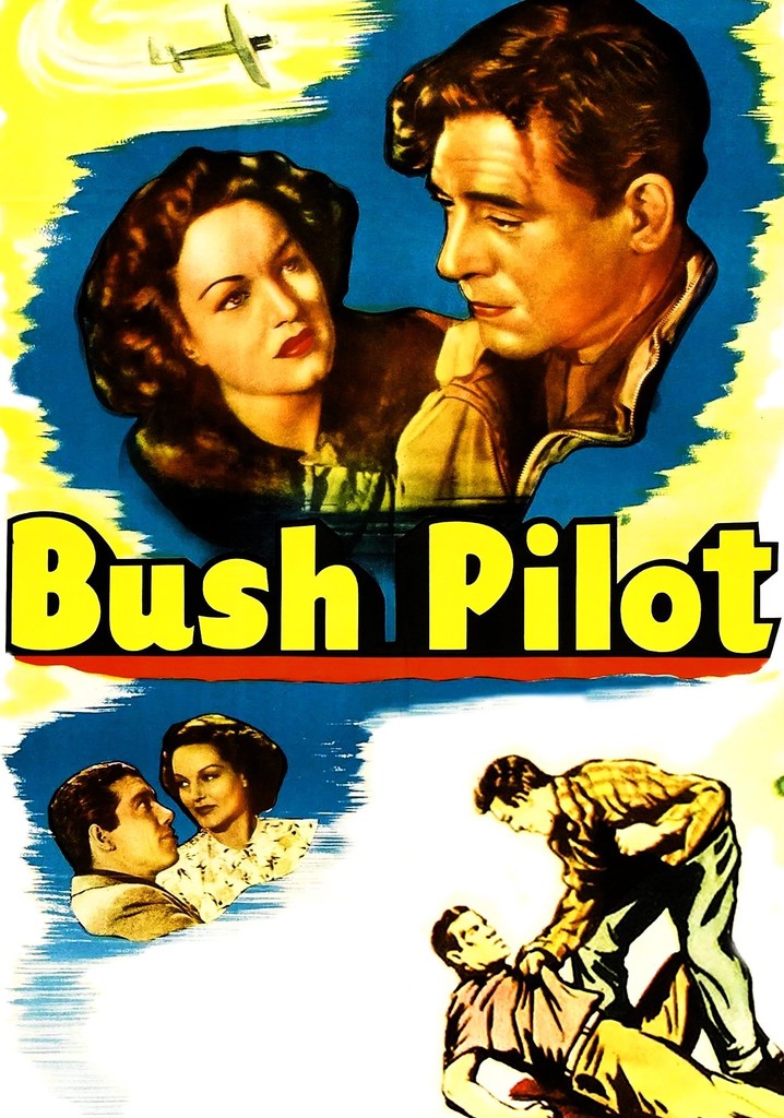 Bush Pilot streaming: where to watch movie online?
