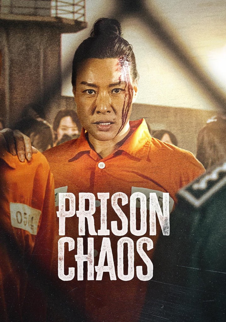 Prison Chaos - movie: where to watch streaming online
