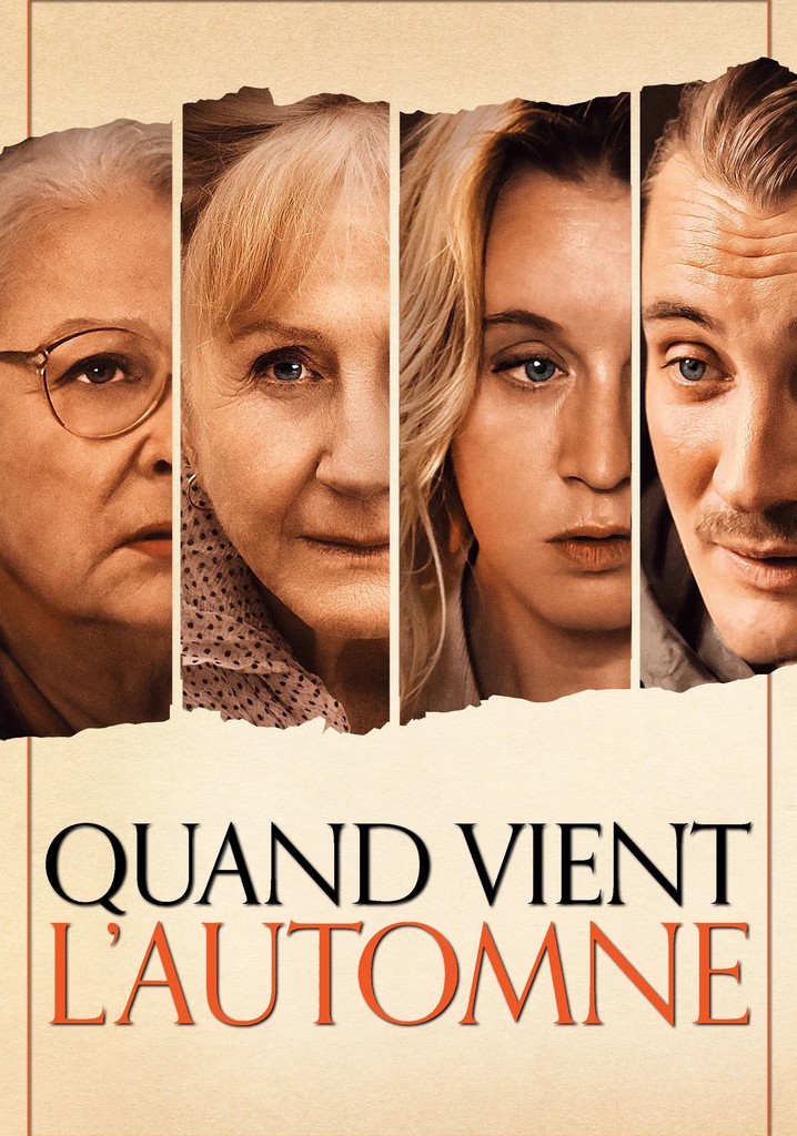 Regarder Quand vient l'automne en streaming complet