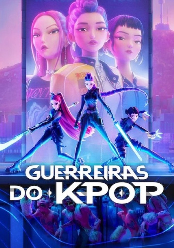 Guerreiras do K-Pop filme - Veja onde assistir