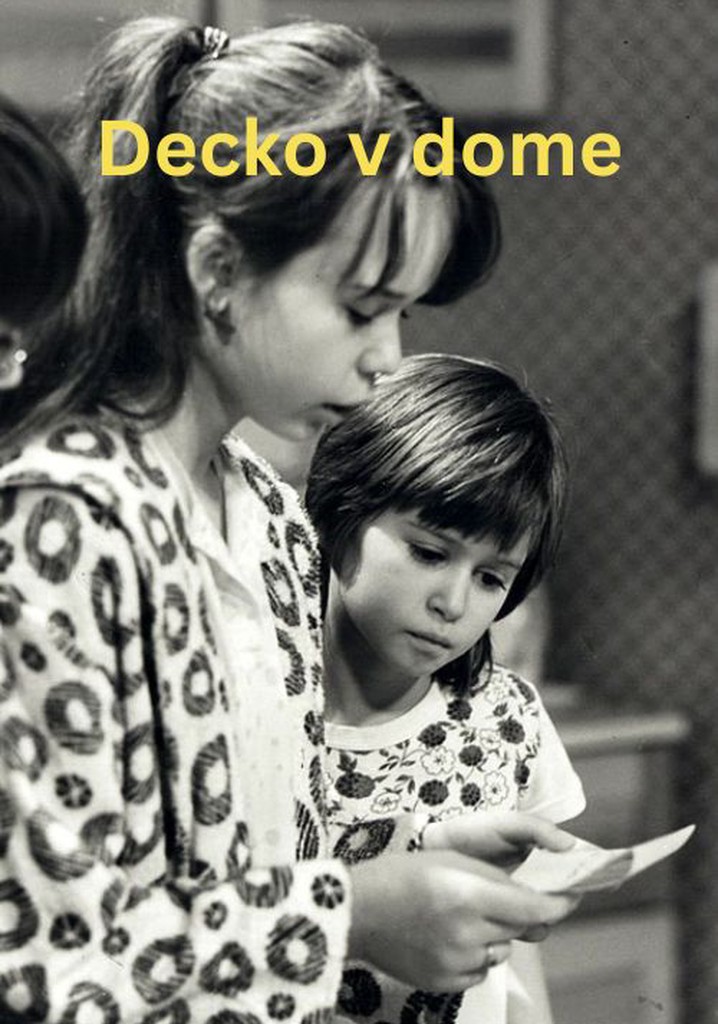 Sledování titulu Decko v dome: kde sledovat film online?