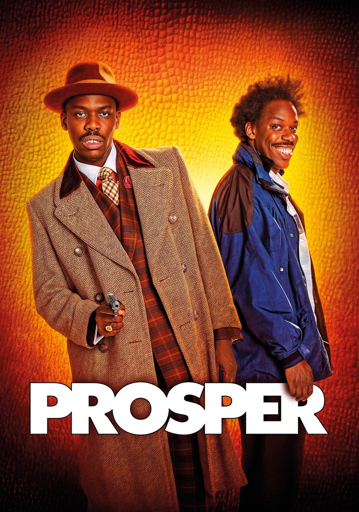 Où regarder Prosper en streaming complet et légal