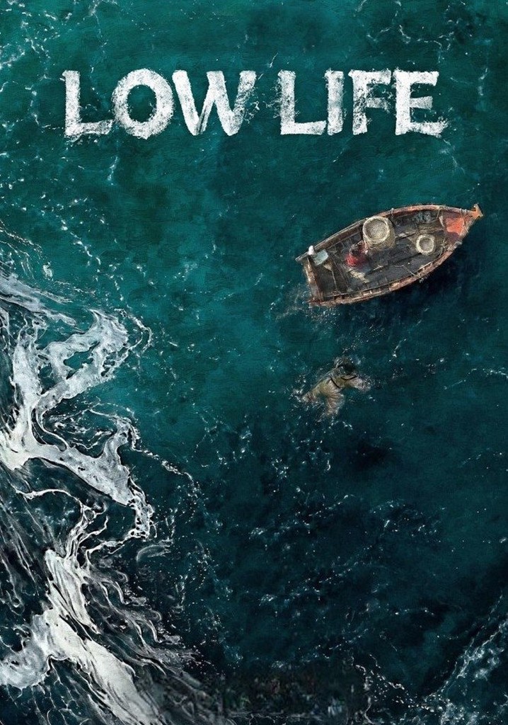 Low Life - watch tv show streaming online